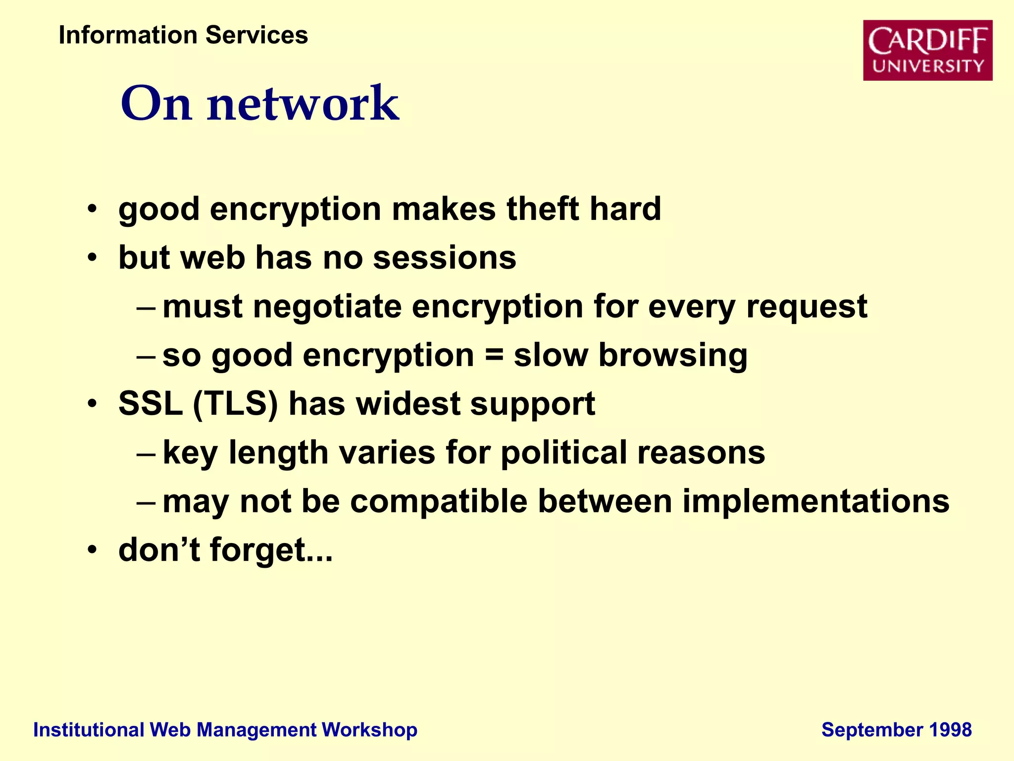 IWMW 1998: Server Management (3) Controlling access | PPTX