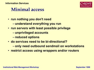 IWMW 1998 Server Management (4) Security Principles | PPT
