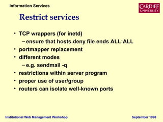 Iwmw 1998 Server Management (5) Security Implication - Unix | PPT ...