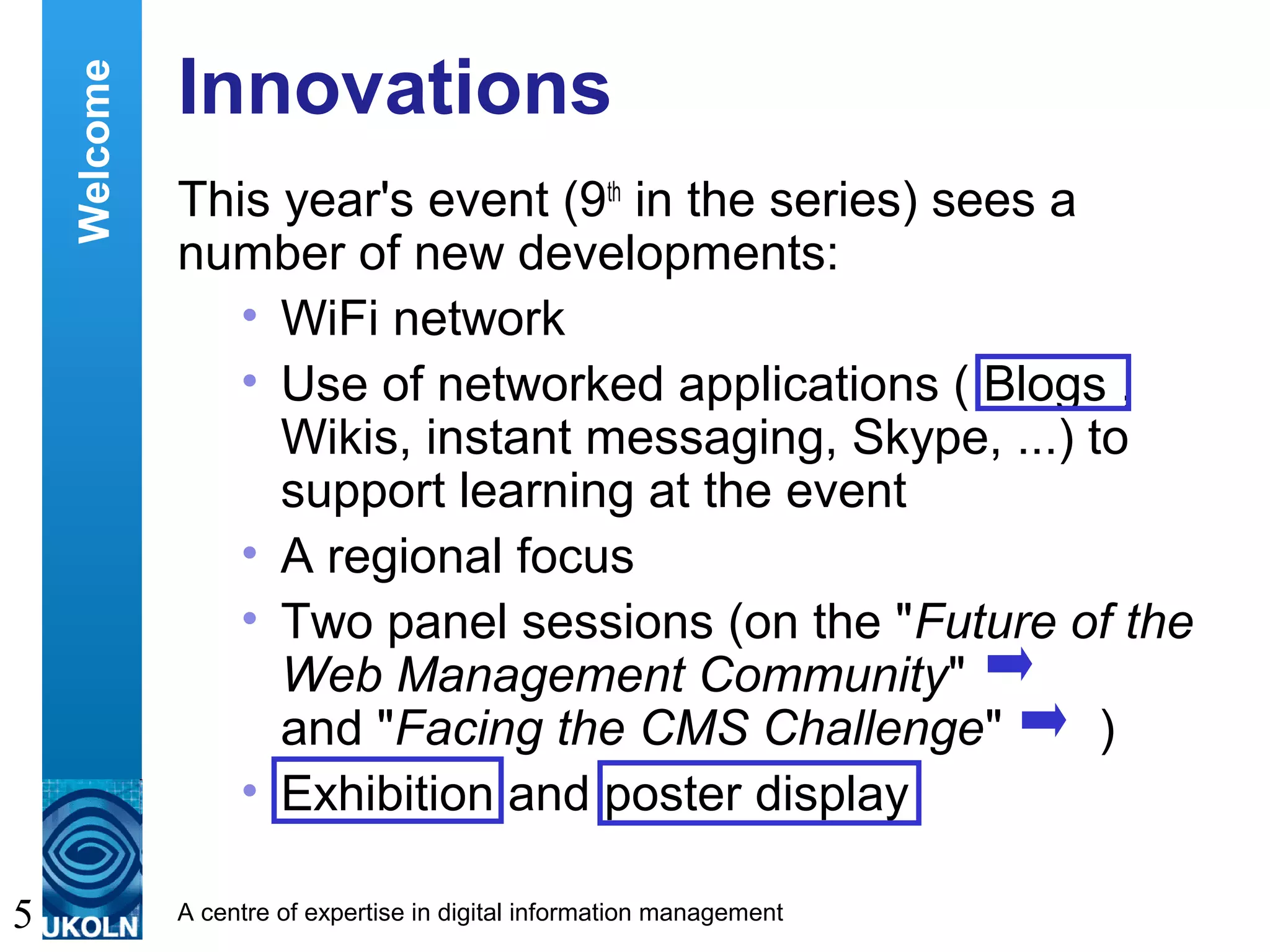 IWMW 2005: Welcome | PPT