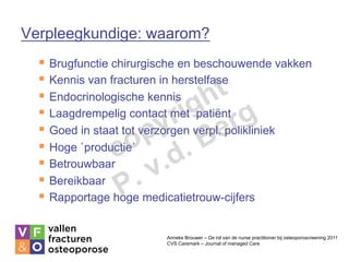 Fractuurpreventie: rol verpleegkundige op de Fractuur- en Osteoporosekliniek | PDF