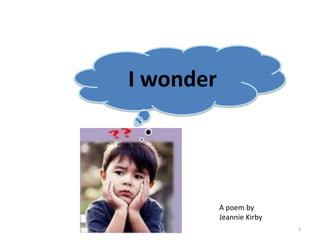 I wonder | PPT