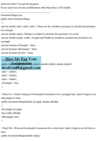 I worte the code according to the requirement.And also I wrote the c ...