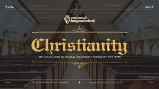 Christianity | Introduction to World Religion and Belief Systems (IWRBS ...