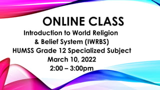 IWRBS Online Class 1st activity and act.pptx