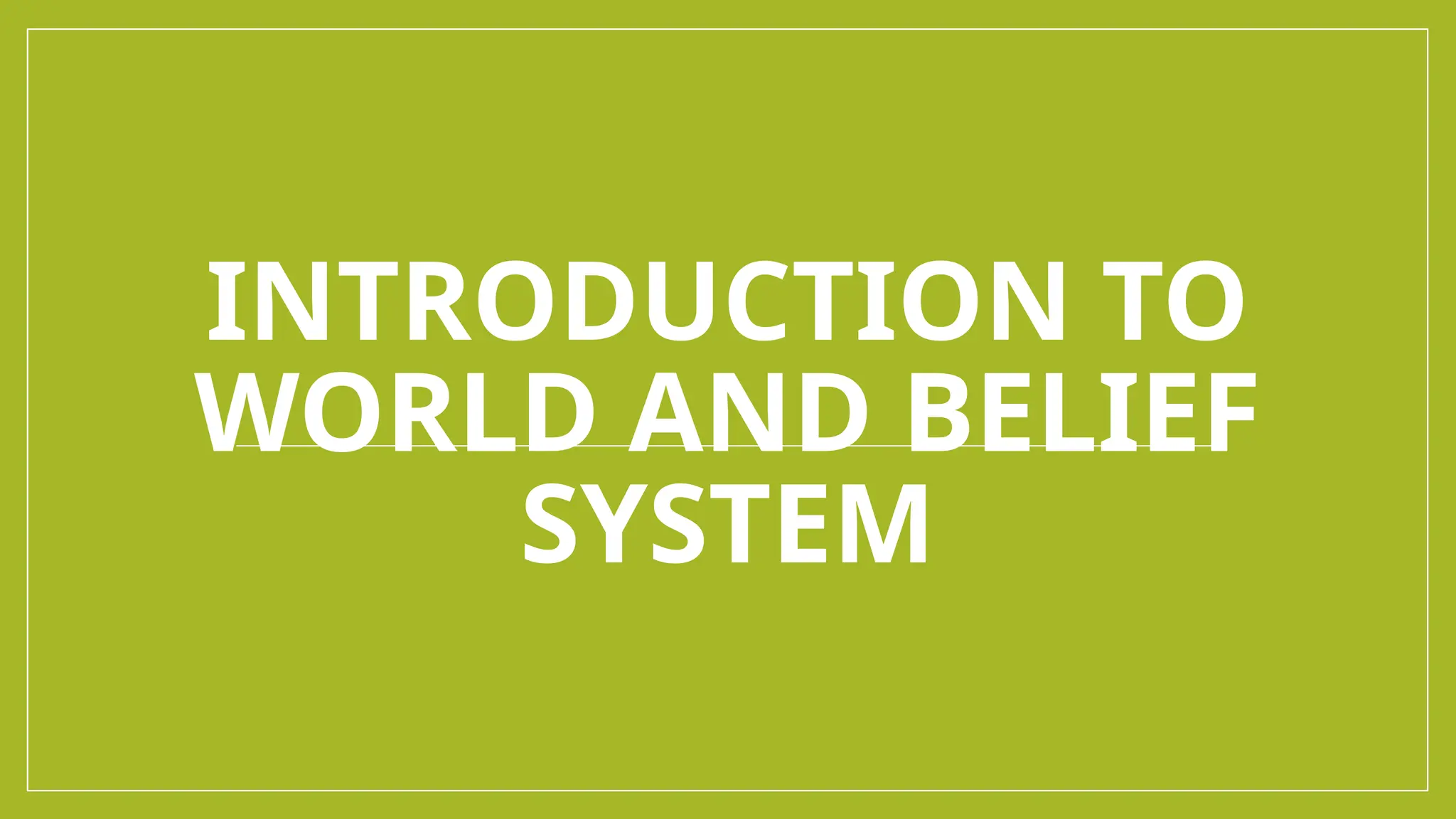 INTRO TO WORLD RELIGIONS BELIEFS PPT 2.pptx