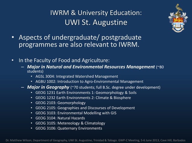 Iwrm and university education. uwi st. augustine by dr. matthew wilson ...