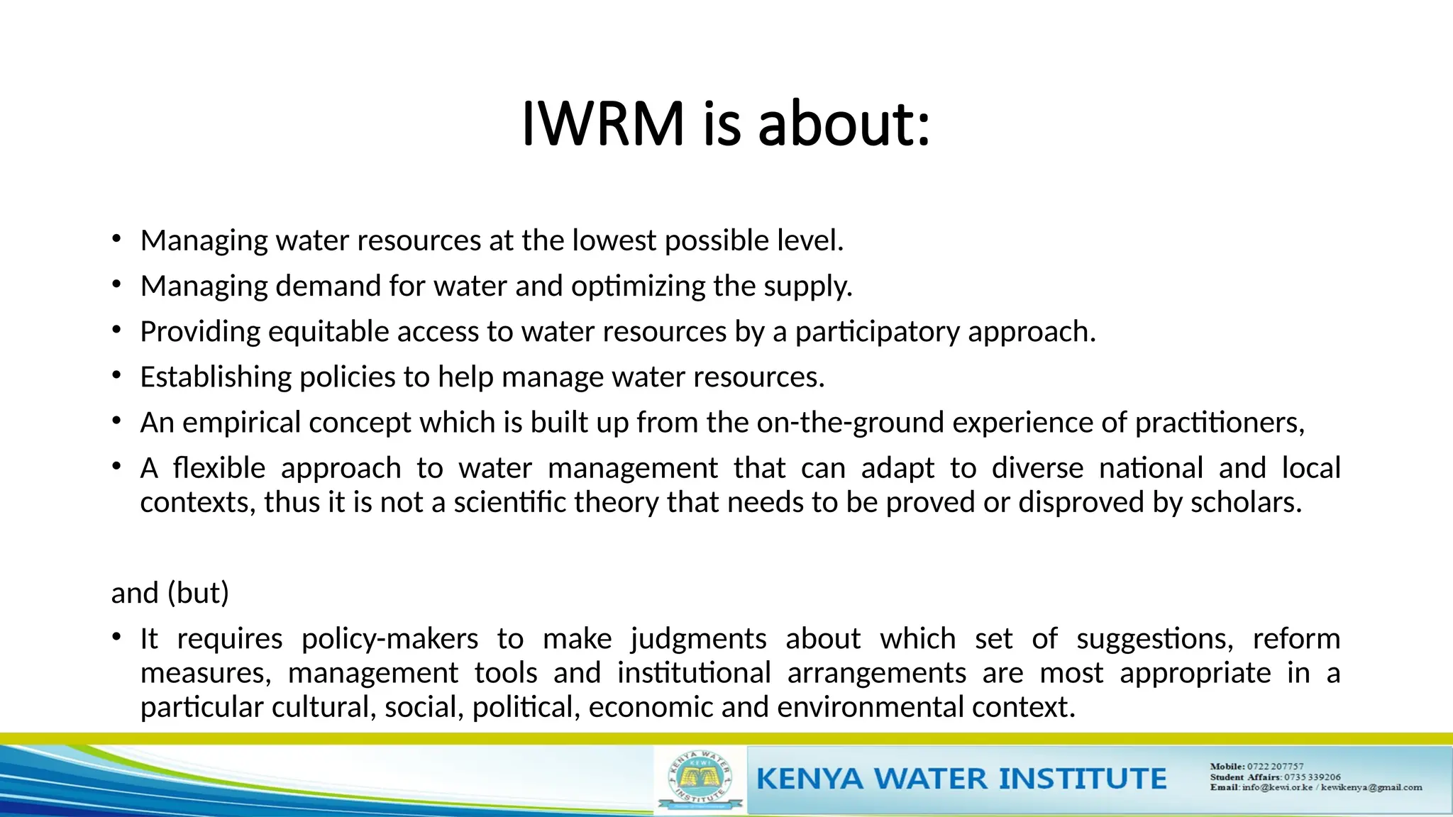 IWRM Presentation Slides 1.pptxIWRM This unit is intended to provide ...