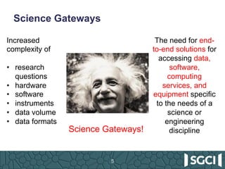 SGCI - Science Gateways: An Overview | PDF