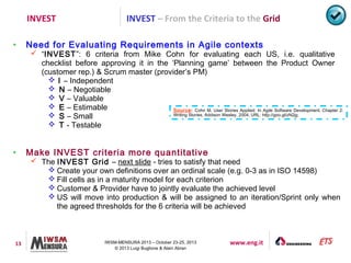 Improving the User Story Agile Technique Using the INVEST Criteria | PPT