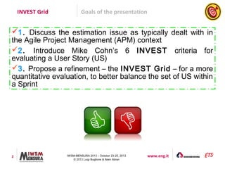 Improving the User Story Agile Technique Using the INVEST Criteria | PPT