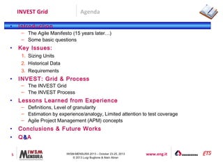 Improving the User Story Agile Technique Using the INVEST Criteria | PPT