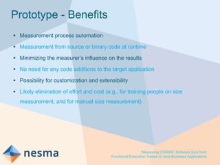 Iwsm2014 measuring cosmic software size from functional execution traces of java business ...