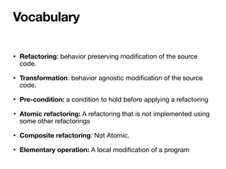 Transformation-based Refactorings: a First Analysis | PPT
