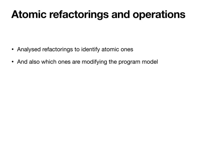 Transformation-based Refactorings: a First Analysis | PPT