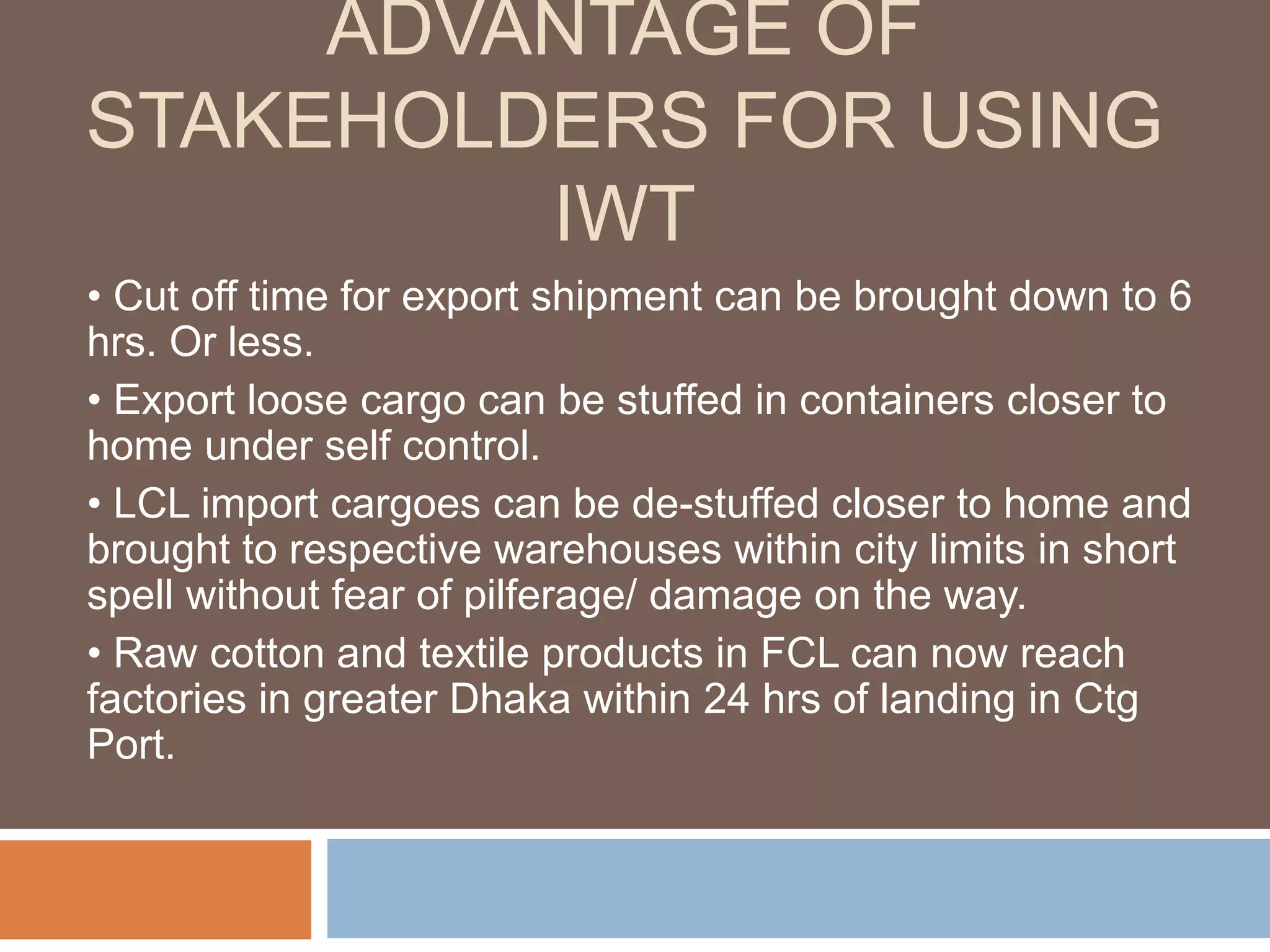 Inland water transportation (IWT) of Bangladesh: Container perspective ...