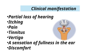 Cerumen impaction &Tympanic membrane perforation.pptx