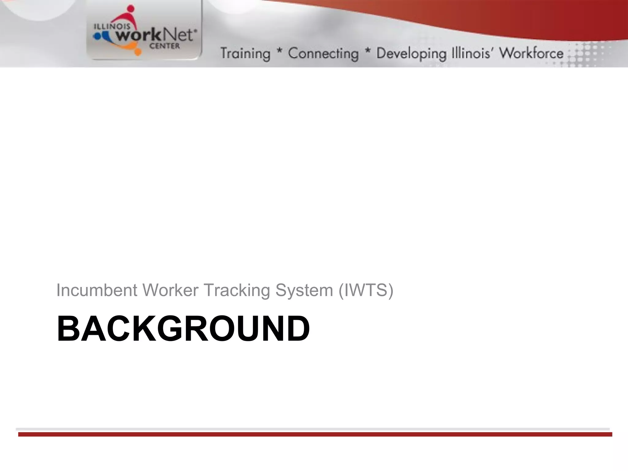 Incumbent Worker Tracking System (IWTS) Instructions | PPT