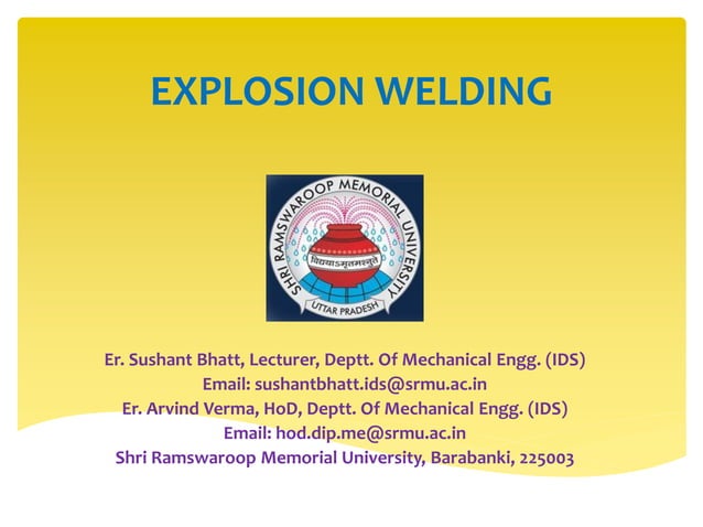 Iwt unit 5 explosive welding sushant bhatt | PPT