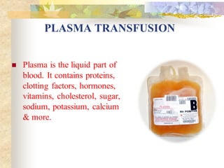 Blood transfusion bmfjhdghdggffjjkh,hjh,h | PPT