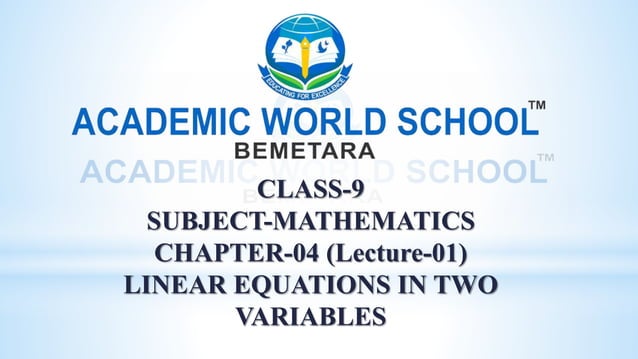 Class IX Linear Equations in Two Variables | PPTX