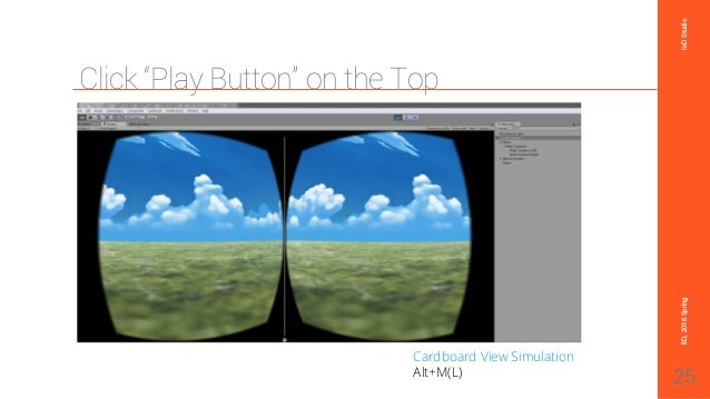 Cardboard + Unity Workshop Part I | PPT