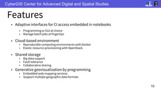 PEARC17: a CyberGIS-Jupyter framework for geospatial analytics at scale ...