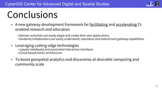PEARC17: a CyberGIS-Jupyter framework for geospatial analytics at scale ...