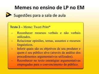 MEMES EM AULAS DE PORTUGUÊS NO ENSINO MÉDIO: linguagem, produção e ...