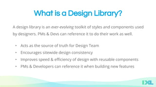 IXL Design Libraries | PPT
