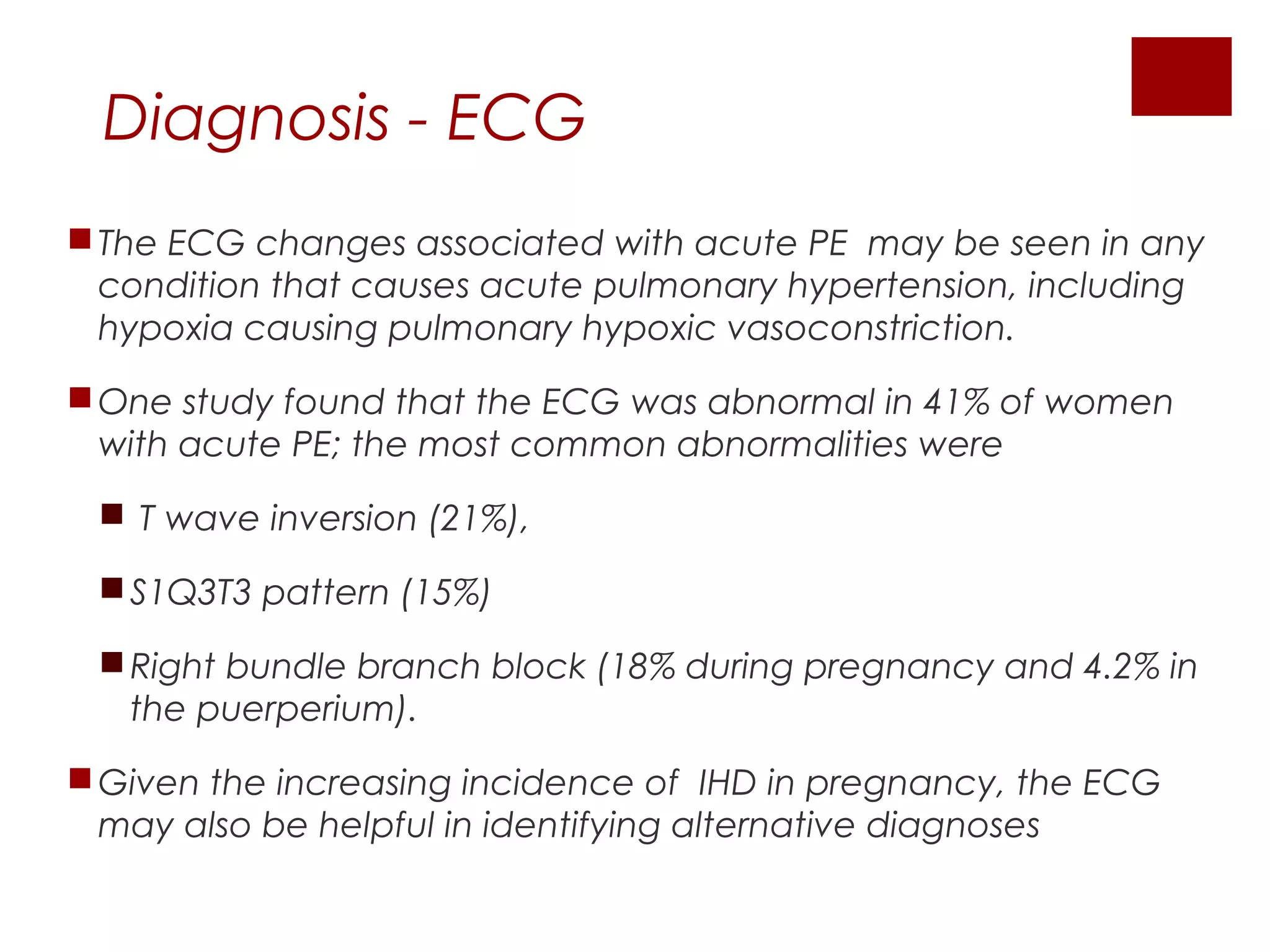 Investigation of suspected pulmonary embolism in pregnancy | PPT