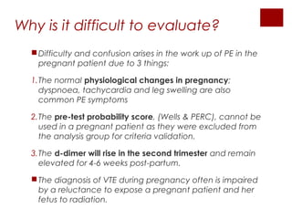 Investigation of suspected pulmonary embolism in pregnancy | PPT