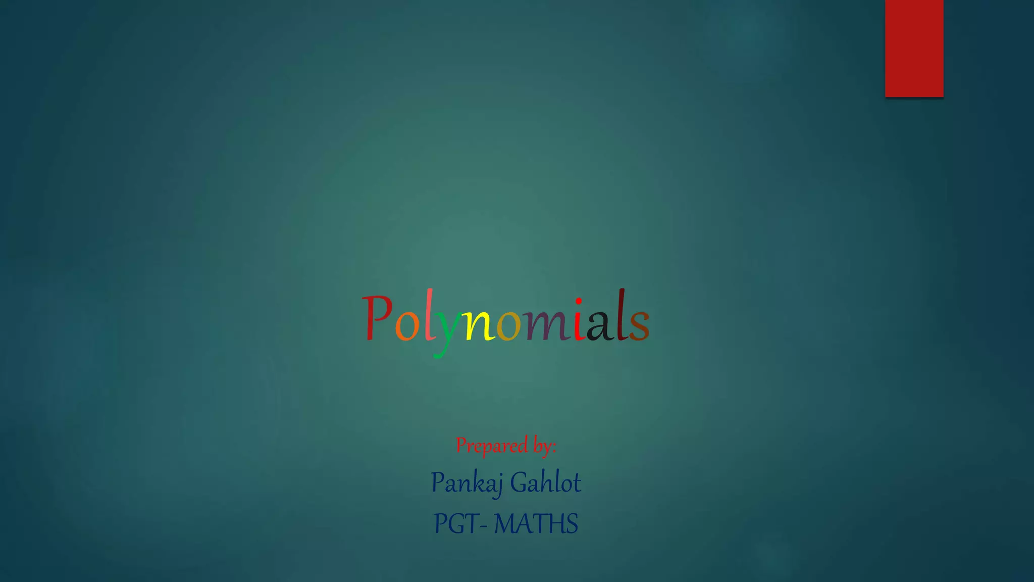 NCERT Class 9 Maths Polynomials | PPTX