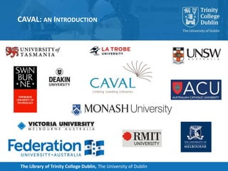 CAVAL: an Australian collaborative experience, Michelle Agar | PPT