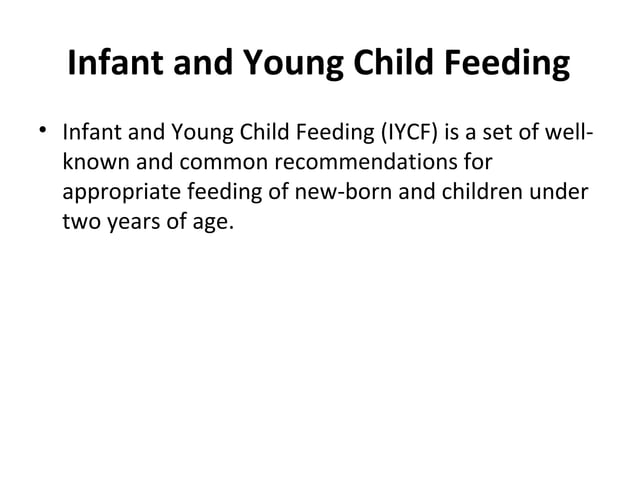 IYCF | PPT | Pregnancy | Reproductive Health