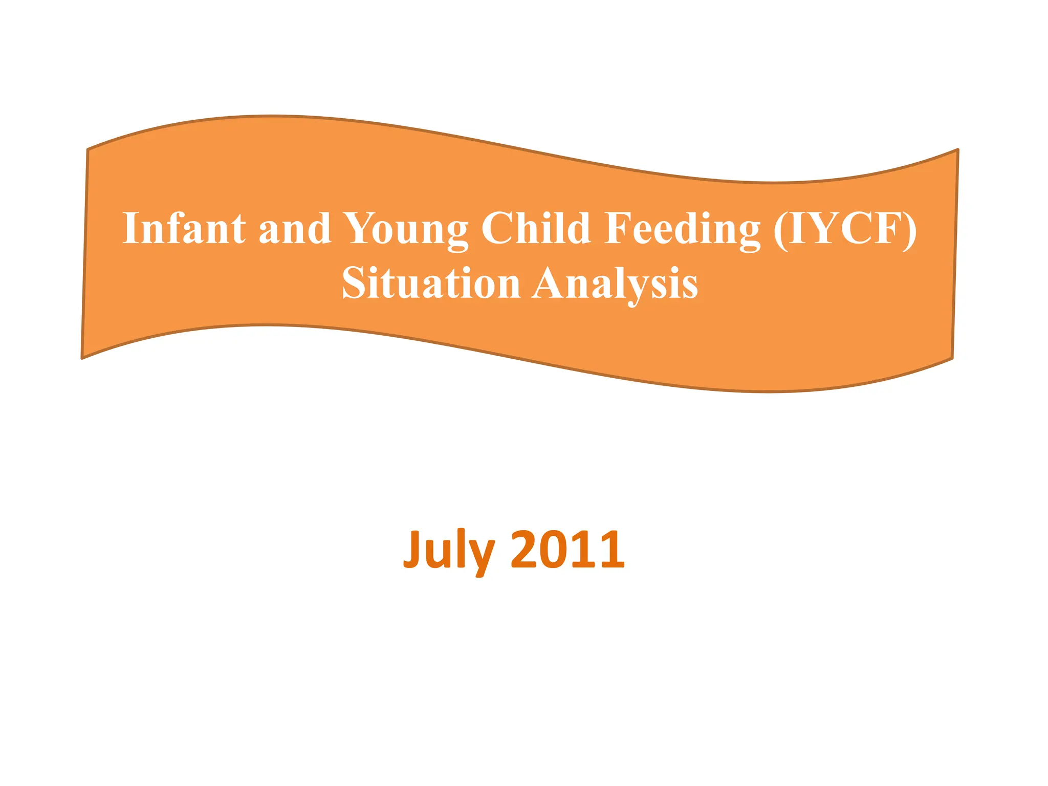 IYCF_-_Situation_Analysis.ppt | Parenting Babies and Toddlers | Parenting