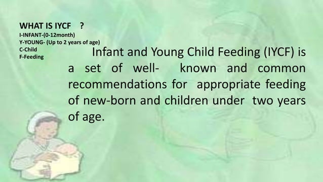 INFANT AND YOUNG CHILD FEEDING ppt | PPTX | Children\'s Health ...
