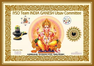 IYSO Team INDIA Ganesh Utsav Committe Karimnagar, Telangana State, INDIA | PPT