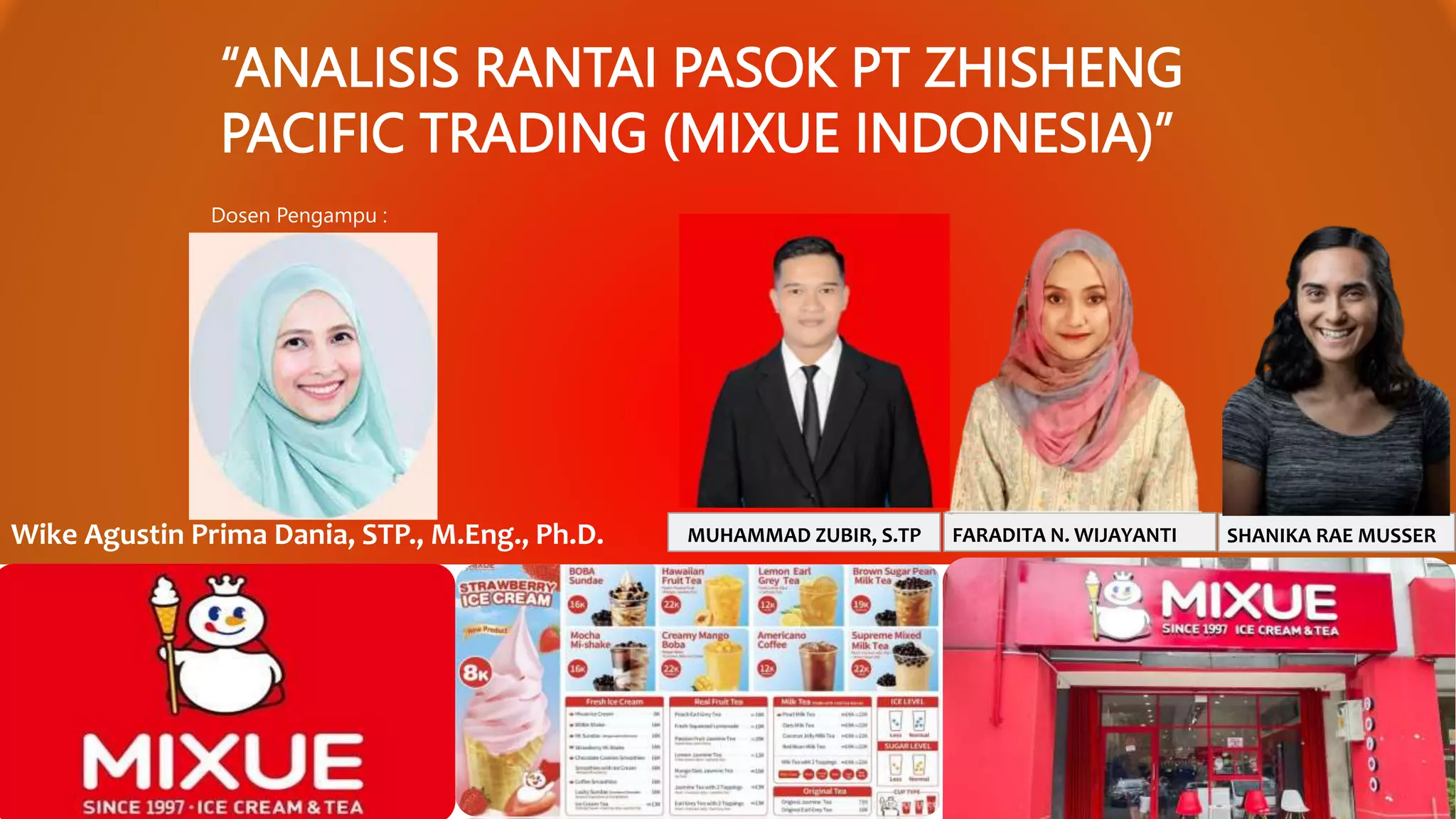 MIXUE (ZUBIR UB, ZUBIR USK, ZUBIR ACEH, ZUBIR LSK, DITA UB, FARADITA UB ...