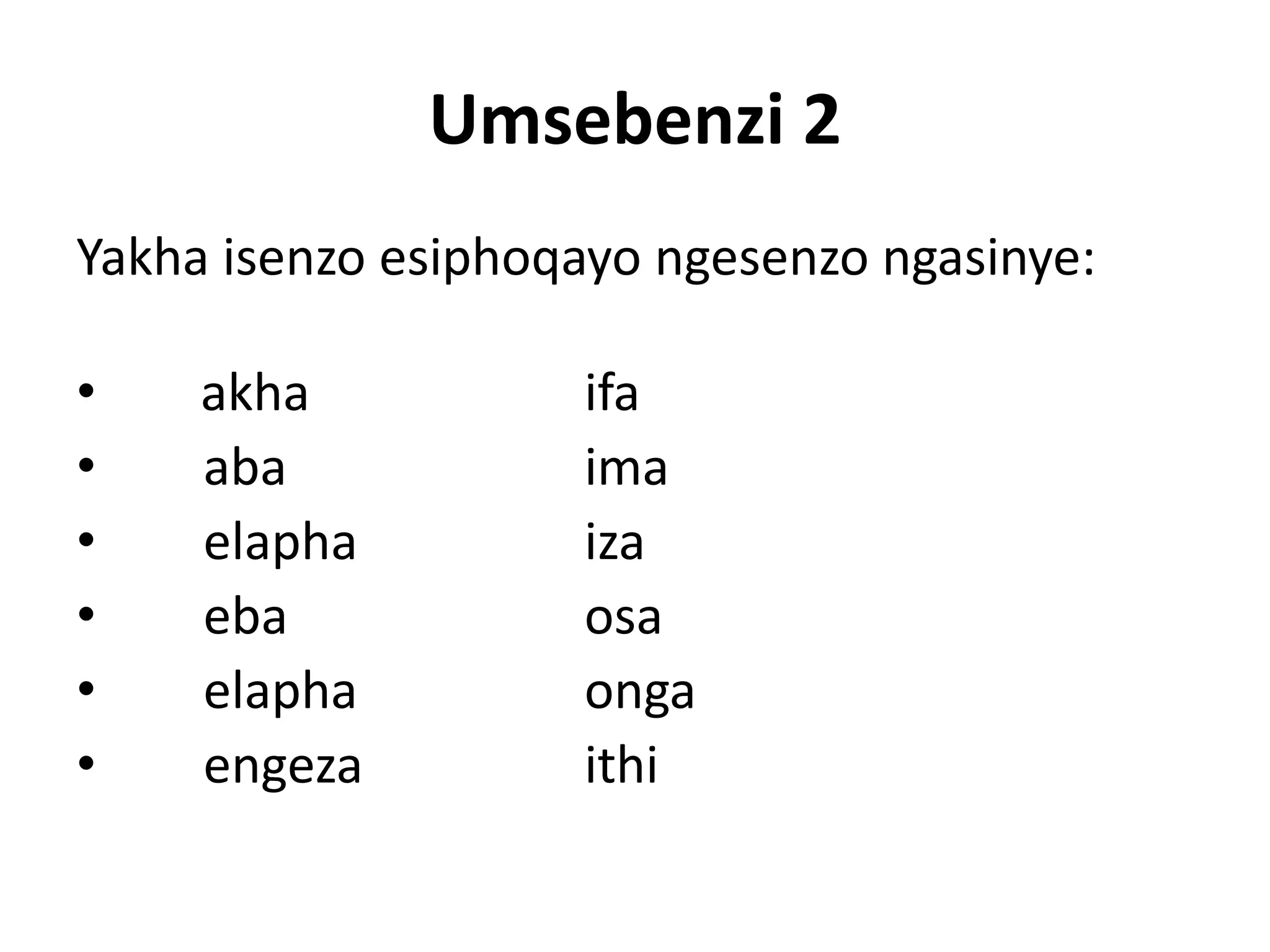 Izindlela zesenzo (2) | PPTX