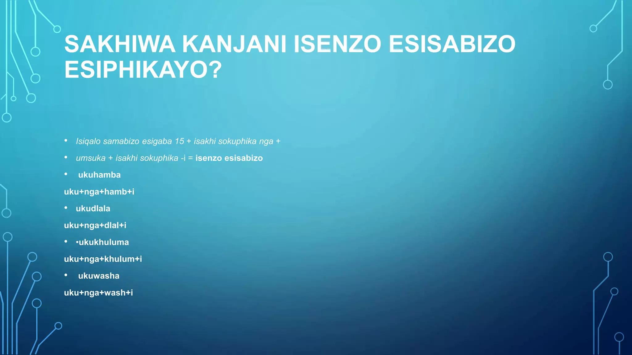 Izindlela zesenzo tst3 b | PPTX