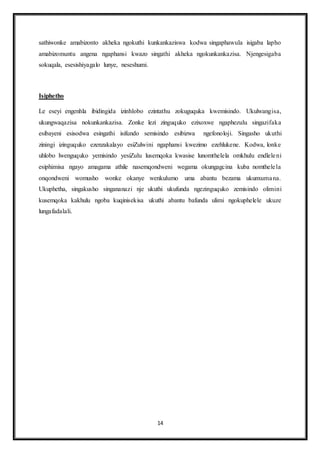Izinguquko zemisindo uma silwangisa, singwaqazisa nalapho sinkankazisa ...