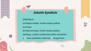 Izinkathi Zesenzo Tenses: How verbs are changed into other tenses | PPTX