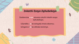 Izinkathi Zesenzo Tenses: How verbs are changed into other tenses | PPTX