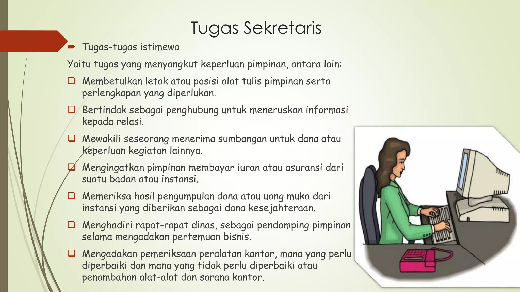 Tugas peranan sekretaris | PPTX