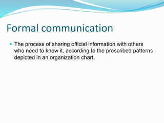 5.formal informal comm channels | PPTX | Business and Finance