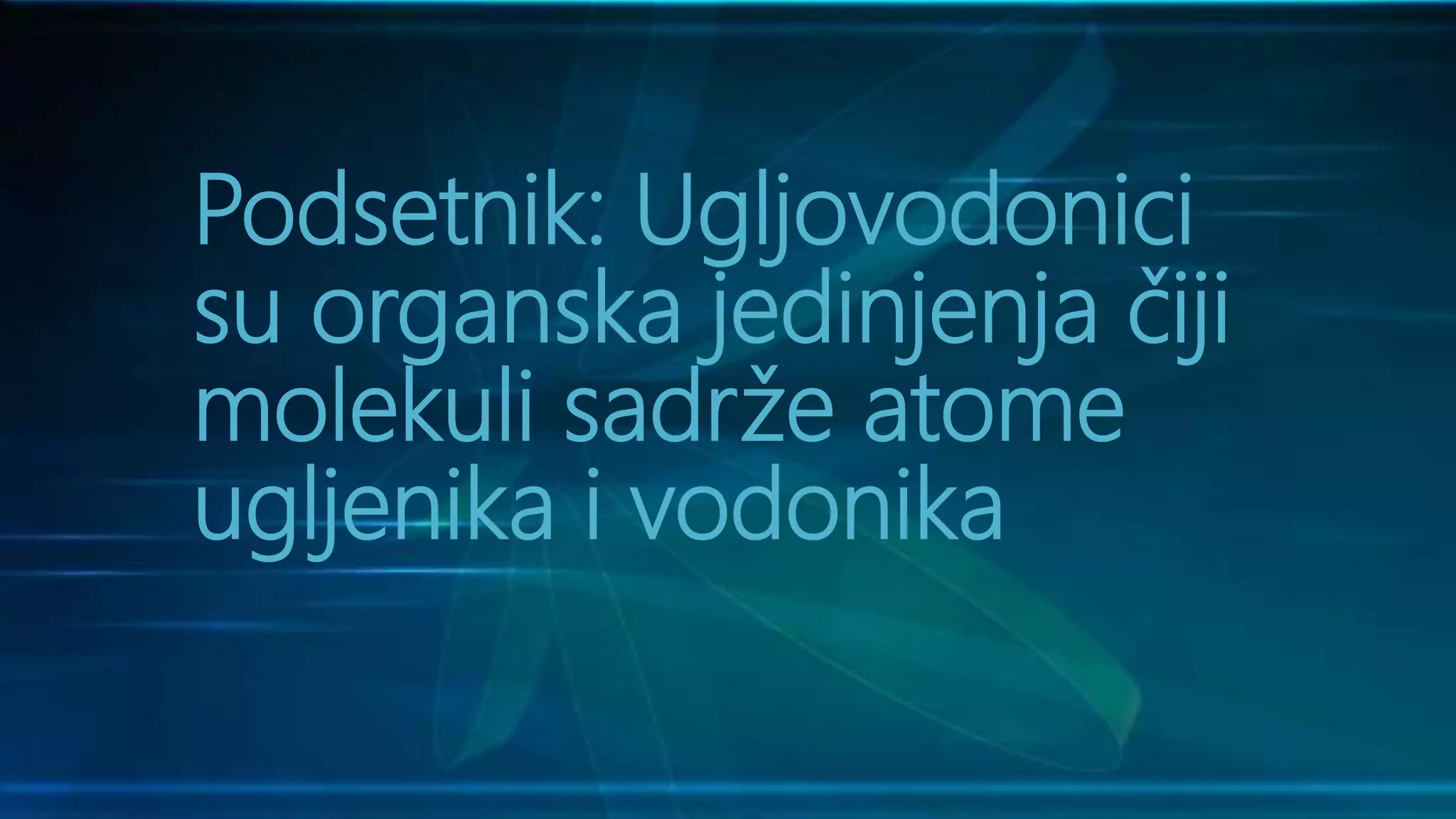 Izvori i upotreba ugljovodonika | PPTX