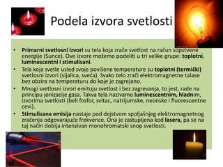 Izvori svetlosti i pravolinijsko prostiranje | PPTX