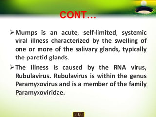 Izzatullah presentation mumps virus | PPTX | Ear, Nose and Throat ...