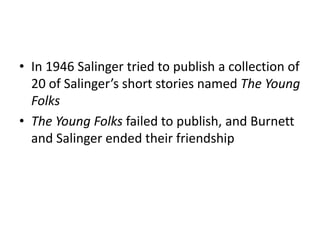 J.D. Salinger Presentation | PPTX